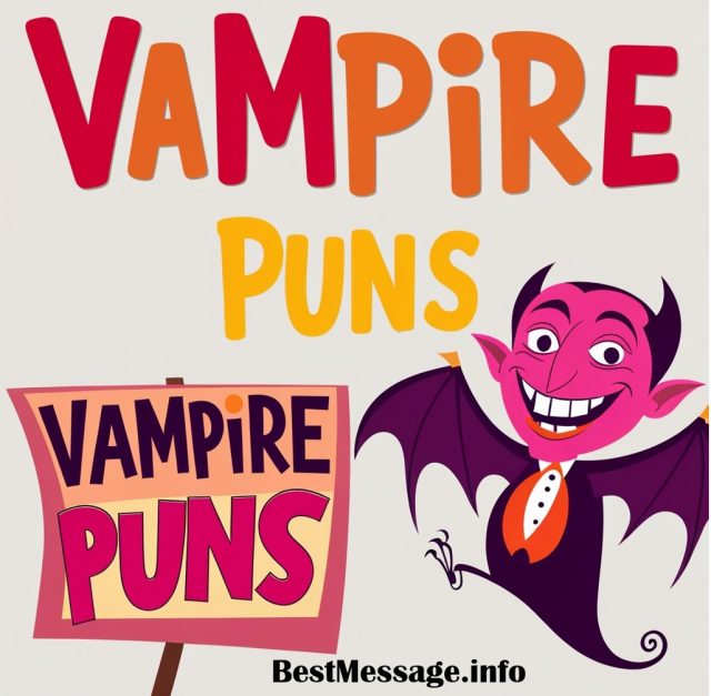 200+ Vampire Puns that Bite with Bloody Humor